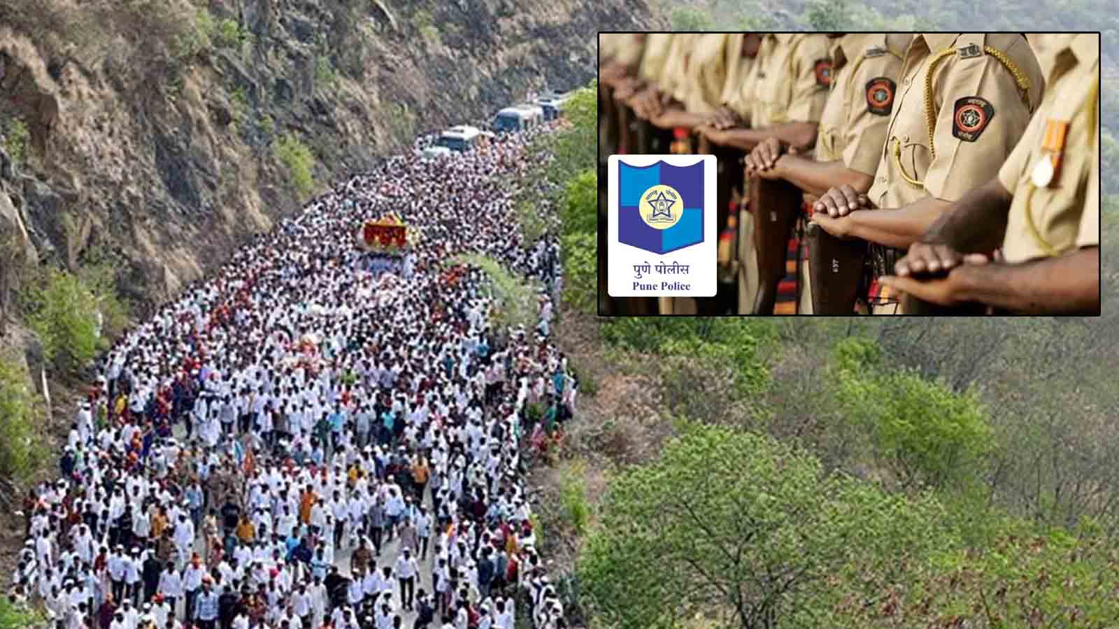Palkhi in Pune: 5,000 Police Officers Deployed for Palkhi Ceremony ...