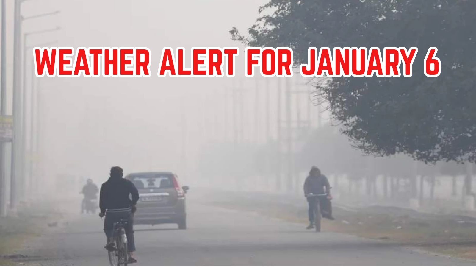 Weather Alert For January 6: Cold Wave Eases in Maharashtra, IMD Warns ...