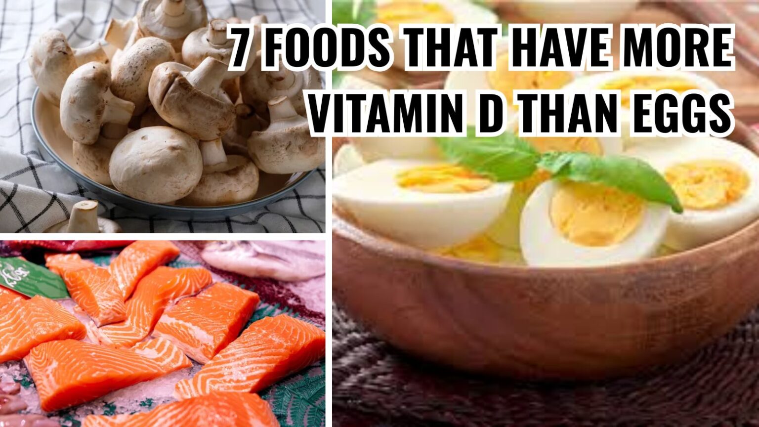 7 Foods That Have More Vitamin D Than Eggs - PUNE PULSE